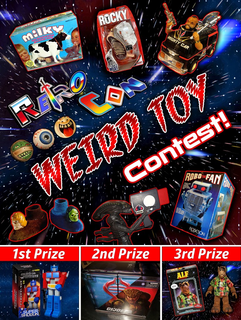 Retro Con 2023 Weird Toy Contest!